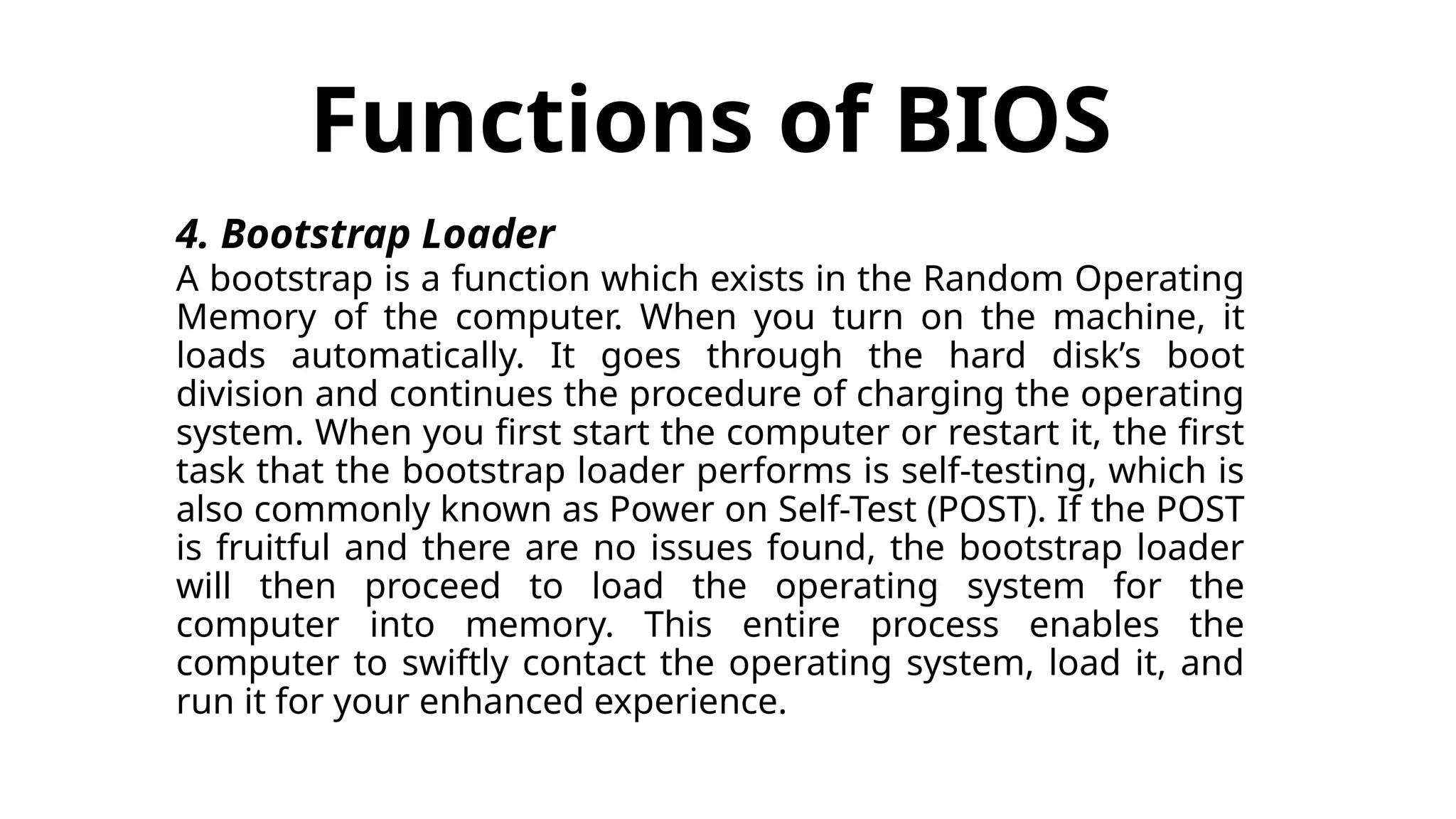BIOS (basic input/output system) - The 4 functions of BIOS | PPTX