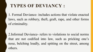 WEEK 5-D3 CONFORMITY AND DEVIANCE.Understanding Culture Society and | PPT