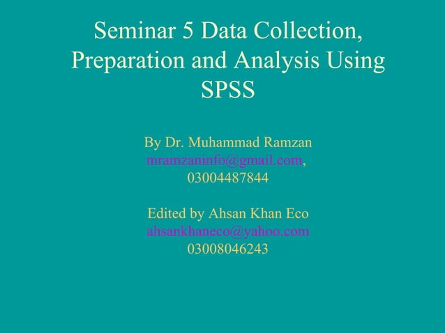 Business Research Methods. data collection preparation and analysis | PPT