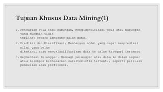 minggu ke 5 data mining dan kdd oke sipp | PPTX