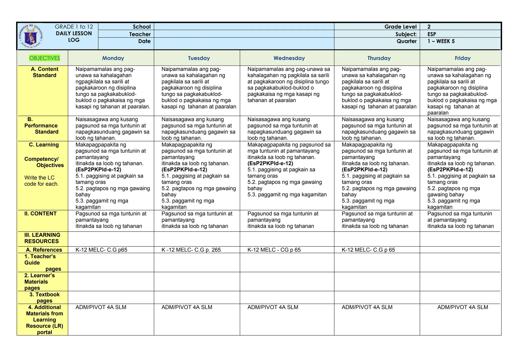 WEEK6-dll-WEEK8-Daily Lesson Log in Edukasyon sa Pagpapakatao-ESP.docxESP.docx