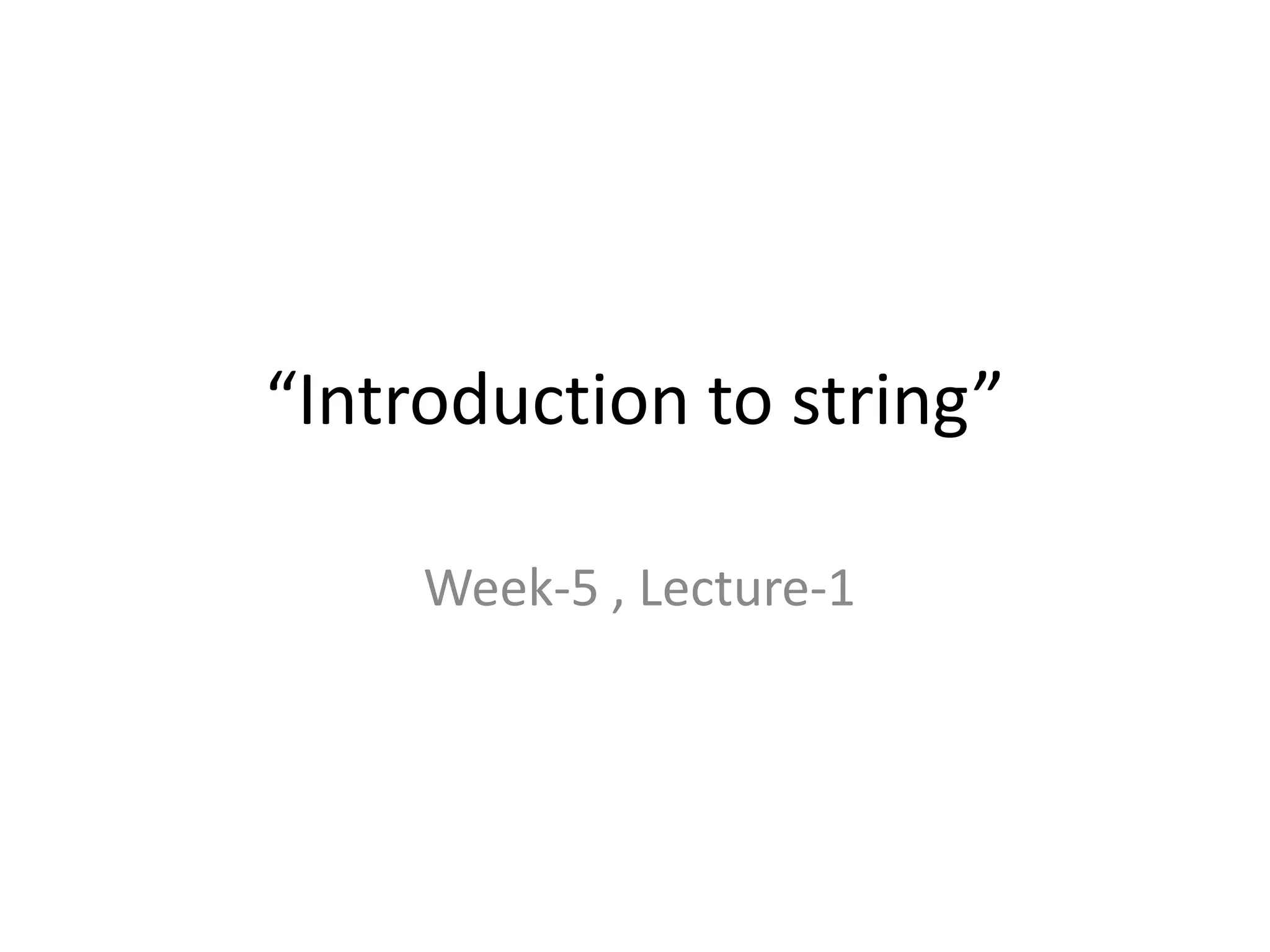 Strings are sequences of characters used. | PPT