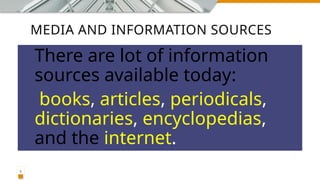 WEEK5-Media-and-Information-Sources.pptx