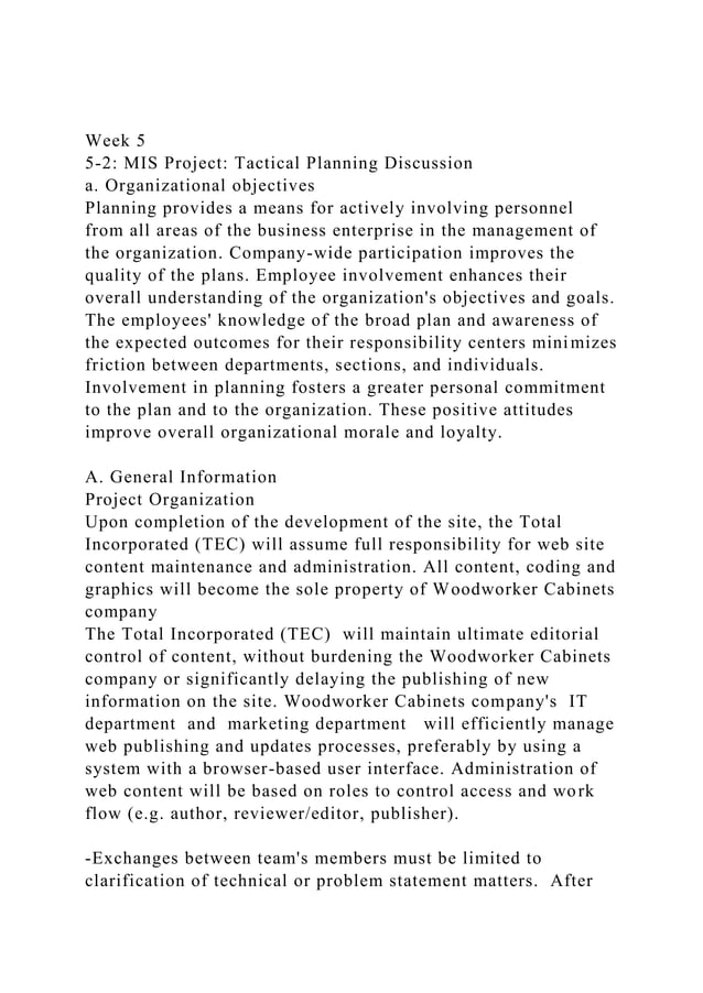 Week 55-2 MIS Project Tactical Planning Discussiona. Organiz.docx