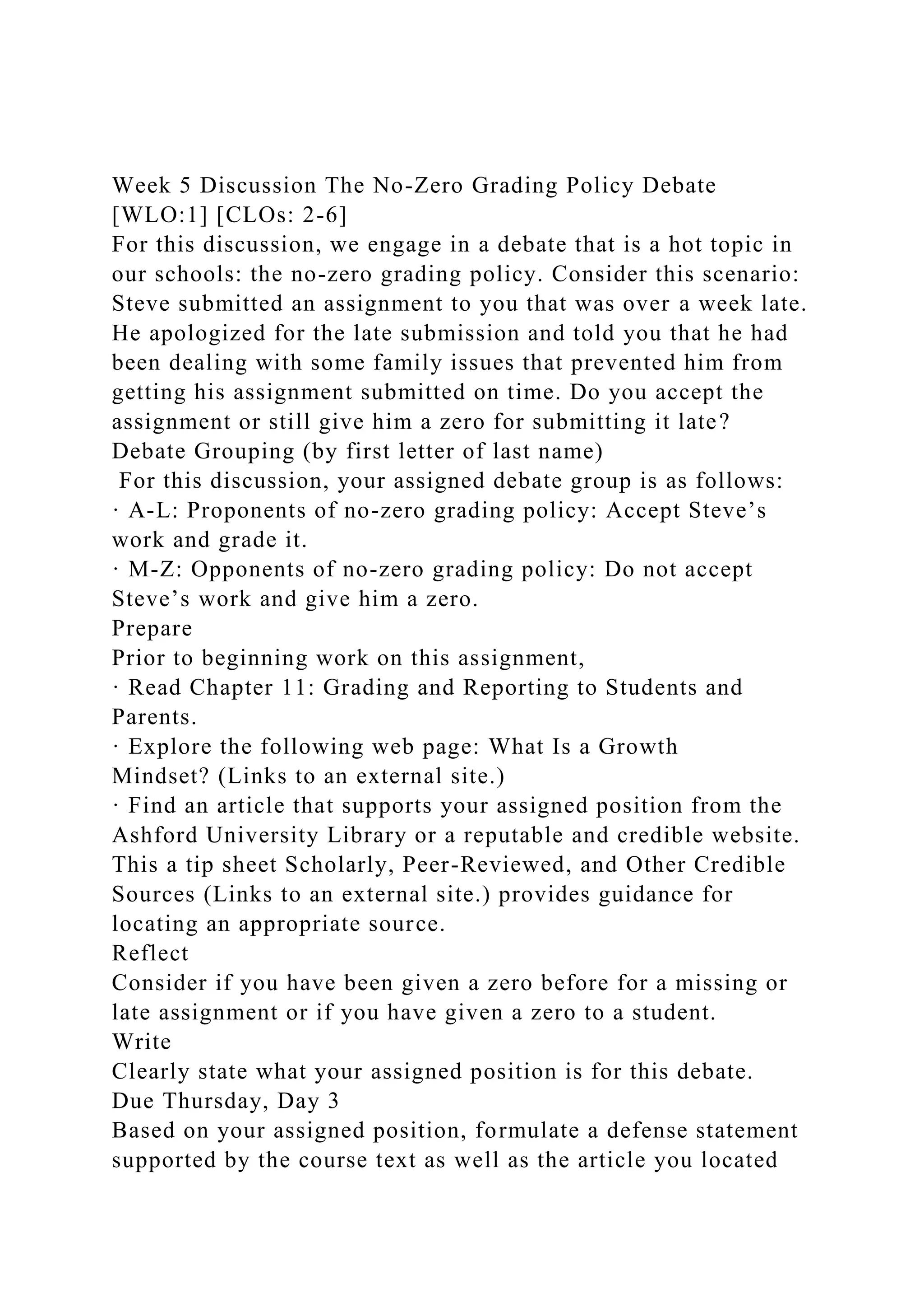Week 5 Discussion The No-Zero Grading Policy Debate[WLO1] [CLOs.docx