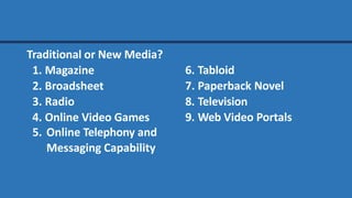 Week 5_Evolution of Traditional to New Media.pptx