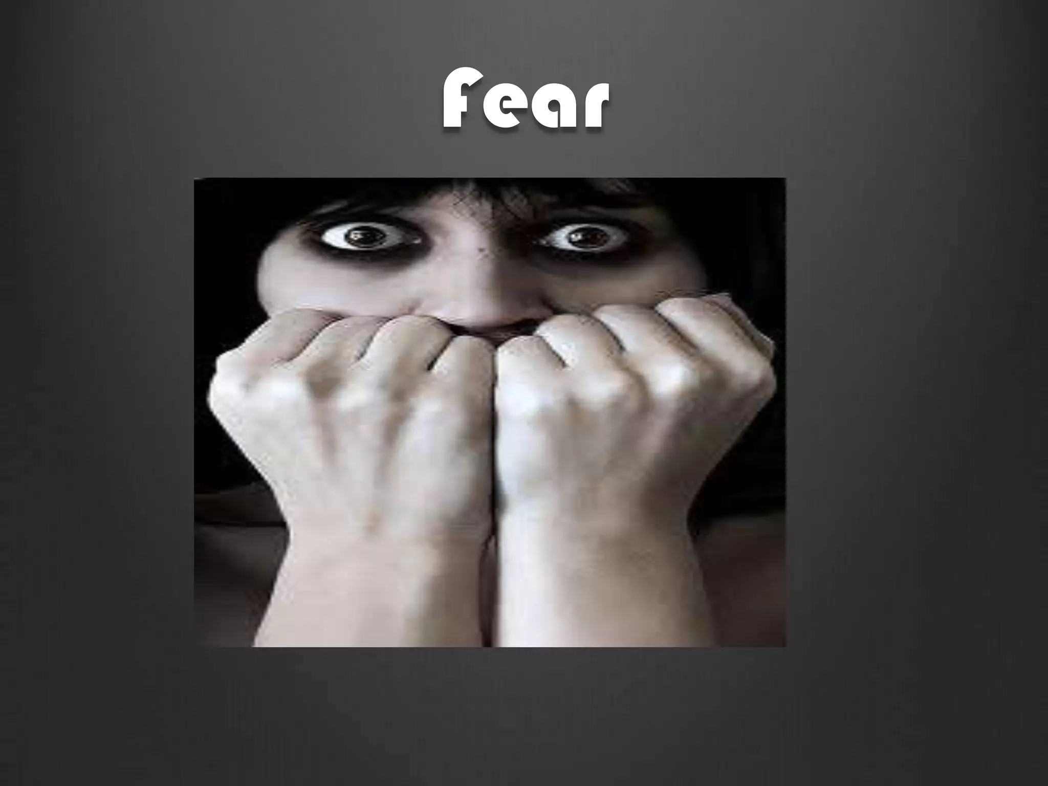 Week 5 fear and motivation | PPTX