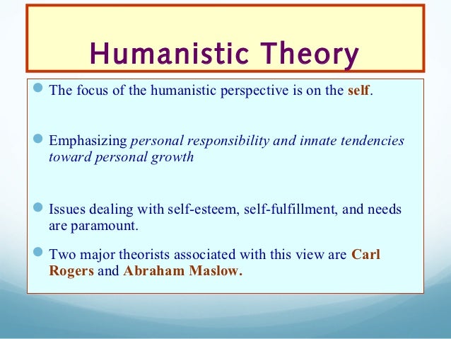 Week 5 Humanistic