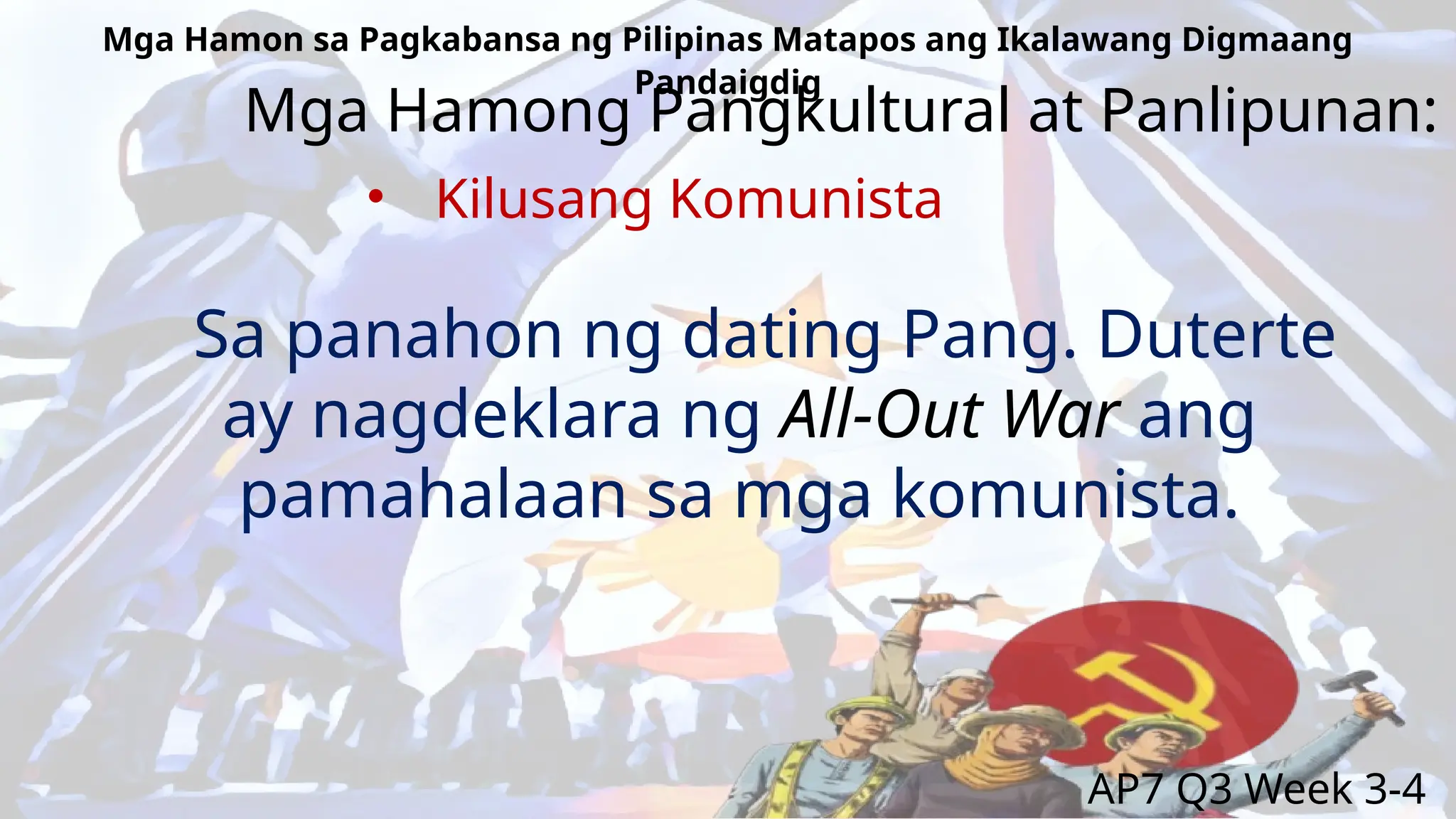 WEEK5_Mga Hamon sa Pagkabansa ng Pilipinas.pptx