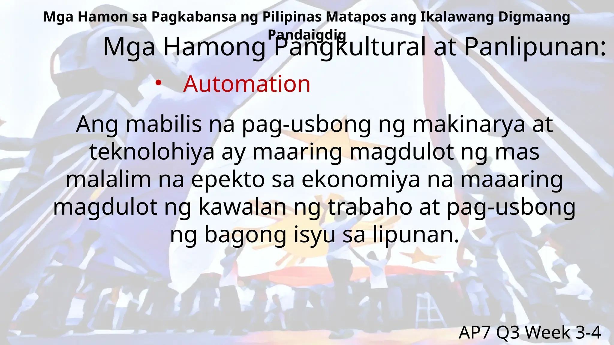 WEEK5_Mga Hamon sa Pagkabansa ng Pilipinas.pptx