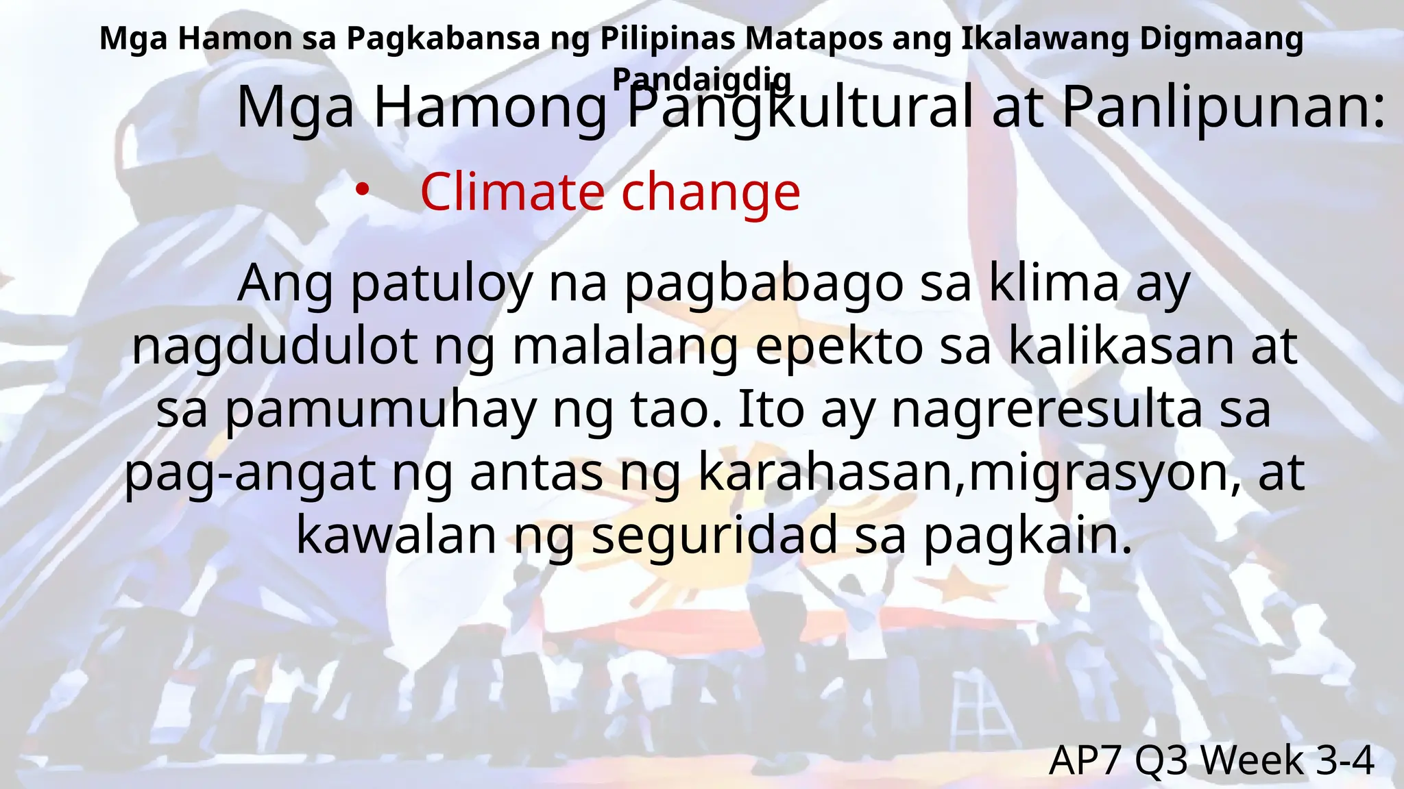 WEEK5_Mga Hamon sa Pagkabansa ng Pilipinas.pptx