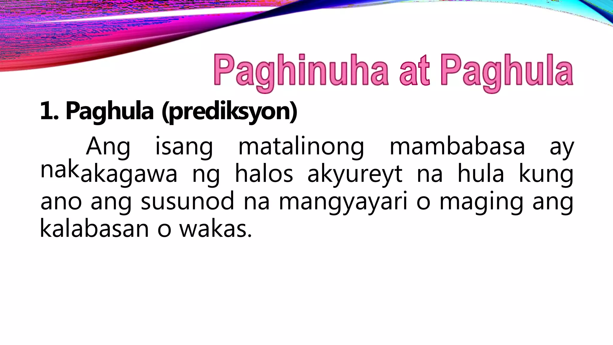 Week 5 Mga Kasanayan Sa Akademikong Pagbasa.pptx