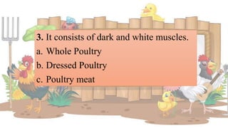 WEEK 5 PART 2 PREPARE POULTRY AND GAME DISHES.pptx