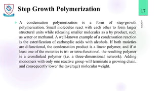 types of polymerization (Polymerization reaction | PPTX