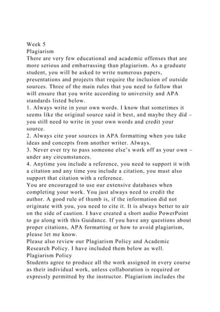 Week 5 PlagiarismThere are very few educational and academic o.docx