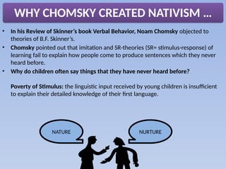 Nativism and Natural Approach Presentation 2025.pptx