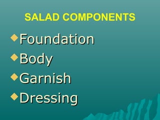 Salads and Salad dressing | PPT