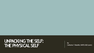 Week5_Unpacking the Self.pptx