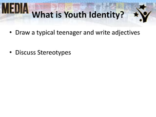youth identity with intro to theory | PPTX