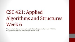 Applied Algorithms and Structures week999 | PPT