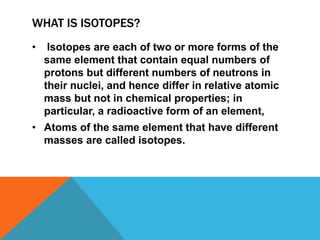 isotopes | PPTX
