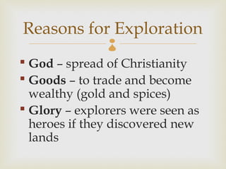 Week 6 day 4-unit 2- guided notes-exploration maps | PPT