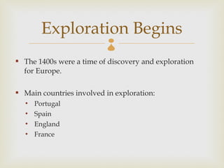 Week 6 day 4-unit 2- guided notes-exploration maps | PPT