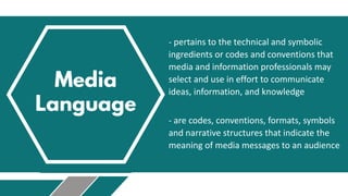 Week 6 - Media Codes Conventions and Languages.pptx