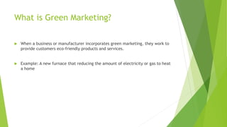 Green Customers | PPT | Free Download