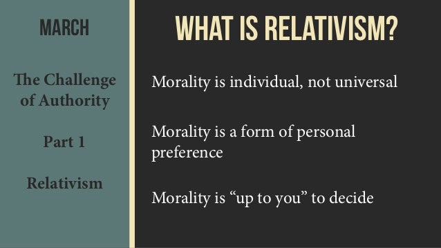 Week 6 - Relativism Part 1