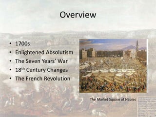 HIS 102 7 18th century | PPT