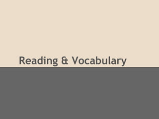 Reading and Vocabulary 1 | PPT