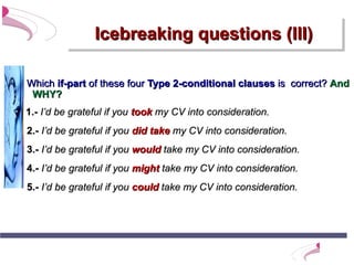 Week 6. Conditional Sentences POWER POINT | PPT