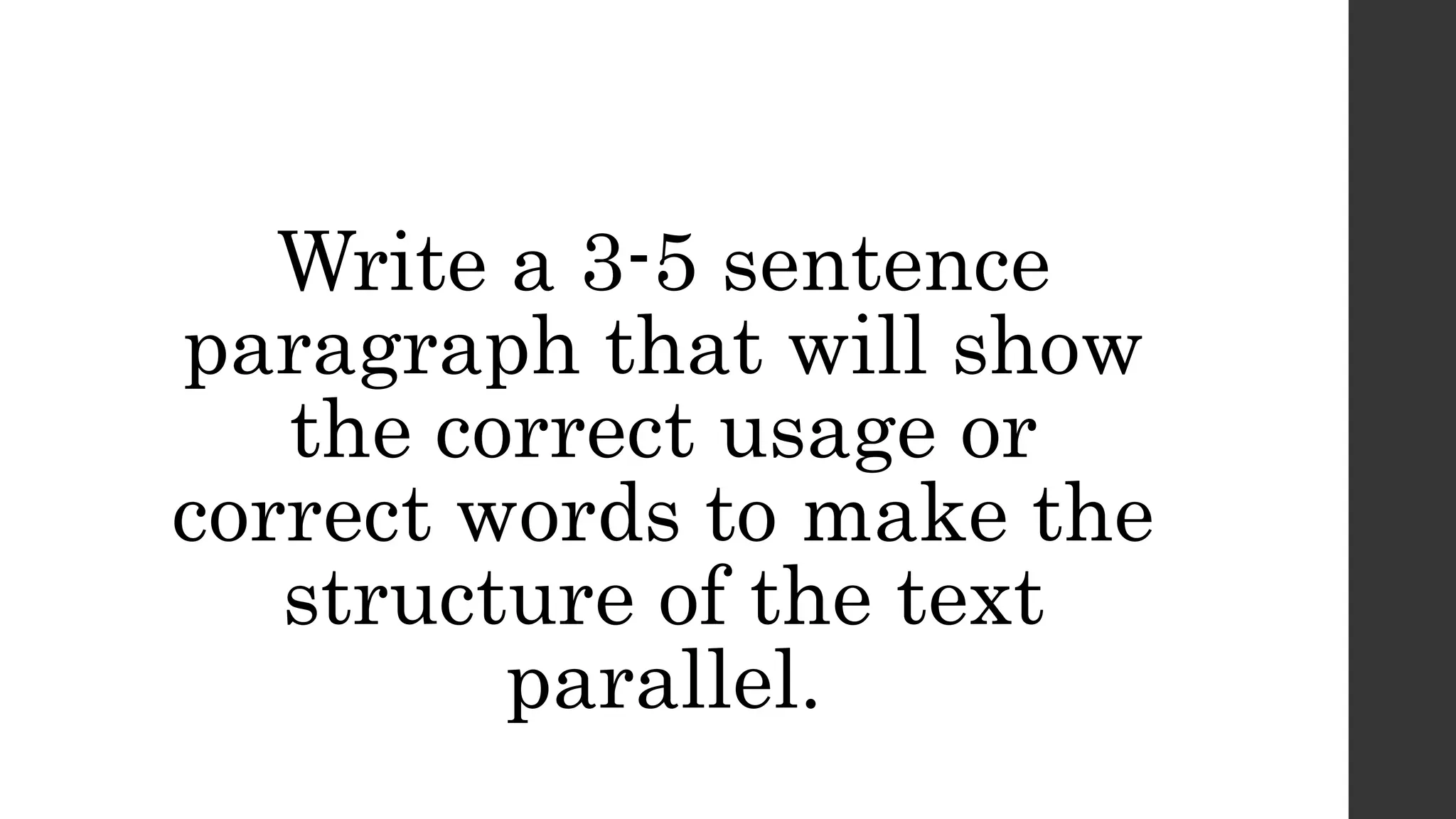 Parallel Structure of Words, Phrases and Clauses | PPTX