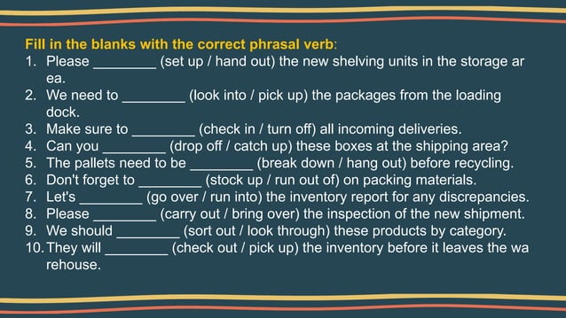 phrasal verbs used at work , lists with meaning and exercises .pptx