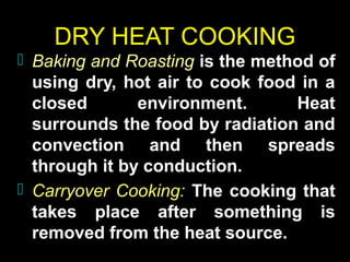 Dry heat cooking method | PPT