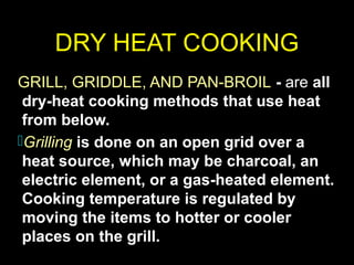 Dry heat cooking method | PPT