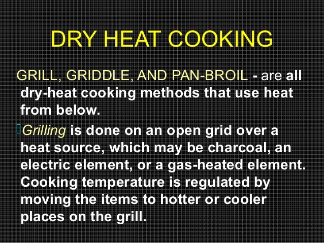 Dry heat cooking method