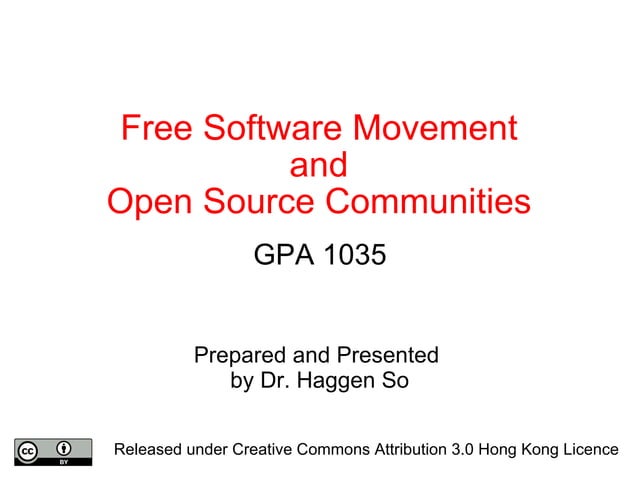 Free Software Movement and Open Source Communities | PPT | Shareware ...