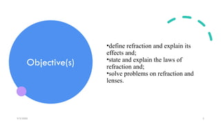 Law of refraction and lens magnification.pptx