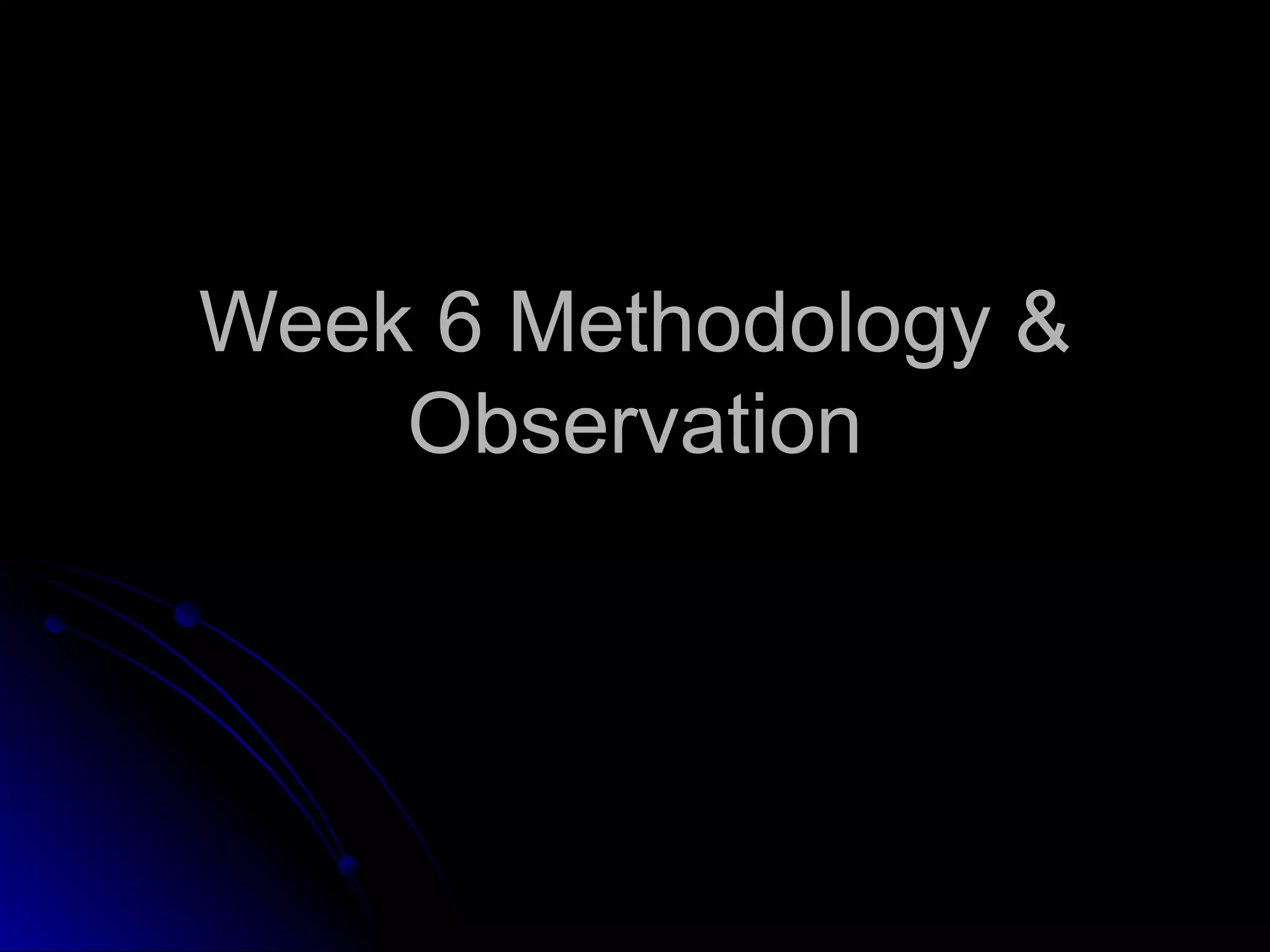Method & Observation | PPT