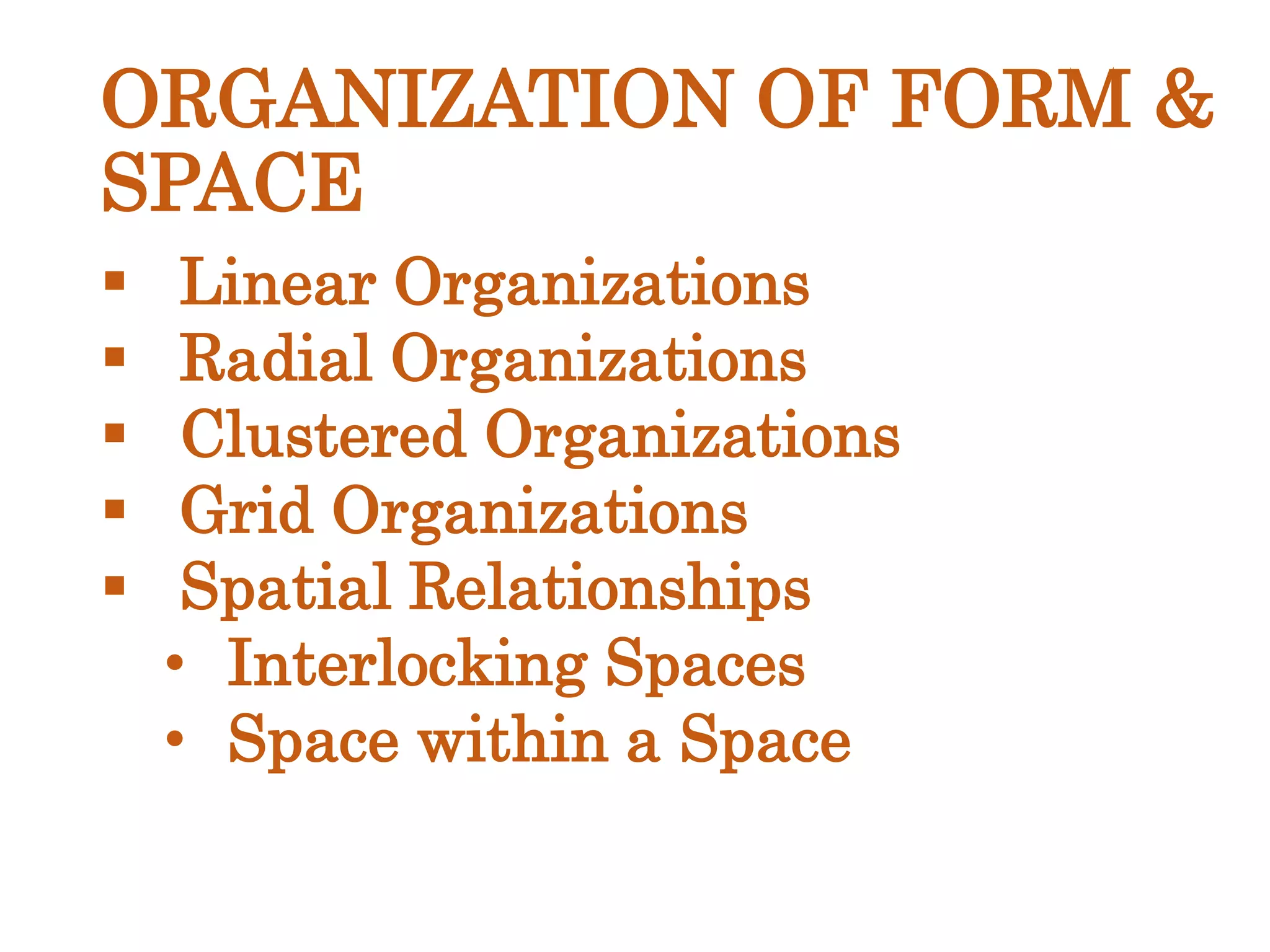 Week 6 organization of form and space | PPTX