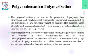 types of polymerization (Polymerization reaction part 2) | PPTX