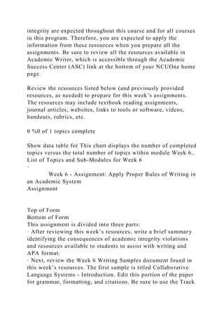 Week 6PrintAcademic IntegrityCreating change is one of the k.docx