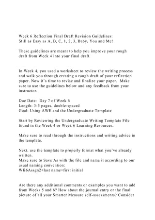 Week 6 Reflection Final Draft Revision Guidelines Still as .docx