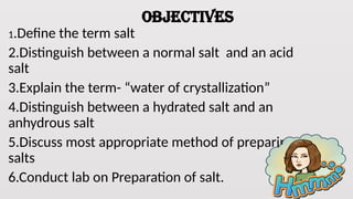 Salts Powerpoint preparation types description | PPTX