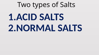 Salts Powerpoint preparation types description | PPTX