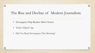 Week6_The Rise and Decline of Modern Journalism (1).pdf