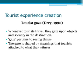 Week 6 the tourist experience | PDF
