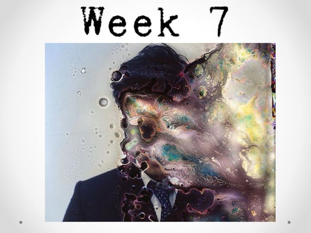 Week 7 | PPT